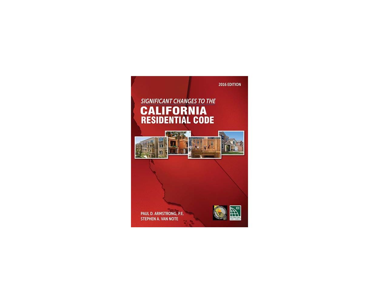 Significant Changes to the California Residential Code, 2016 Ed ...