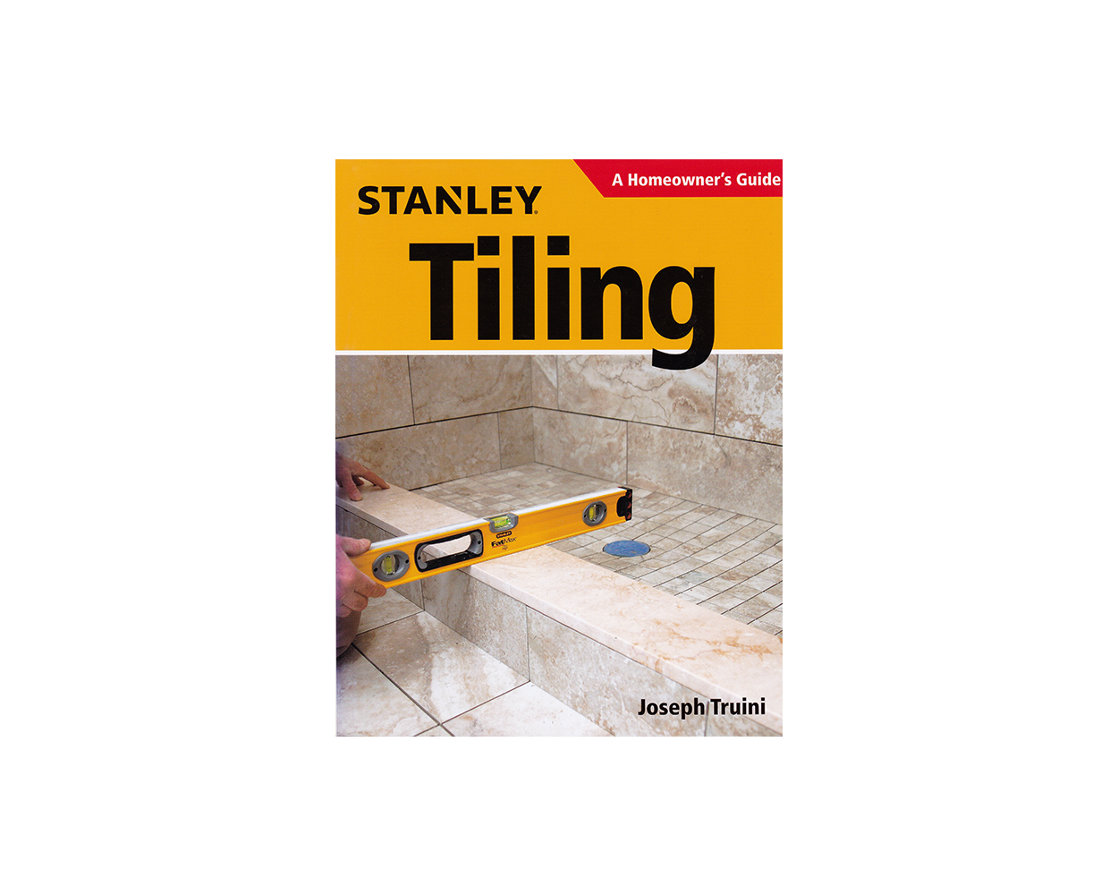 Tiling: Planning, Layout, and Installation: Builder's Book, Inc.Bookstore