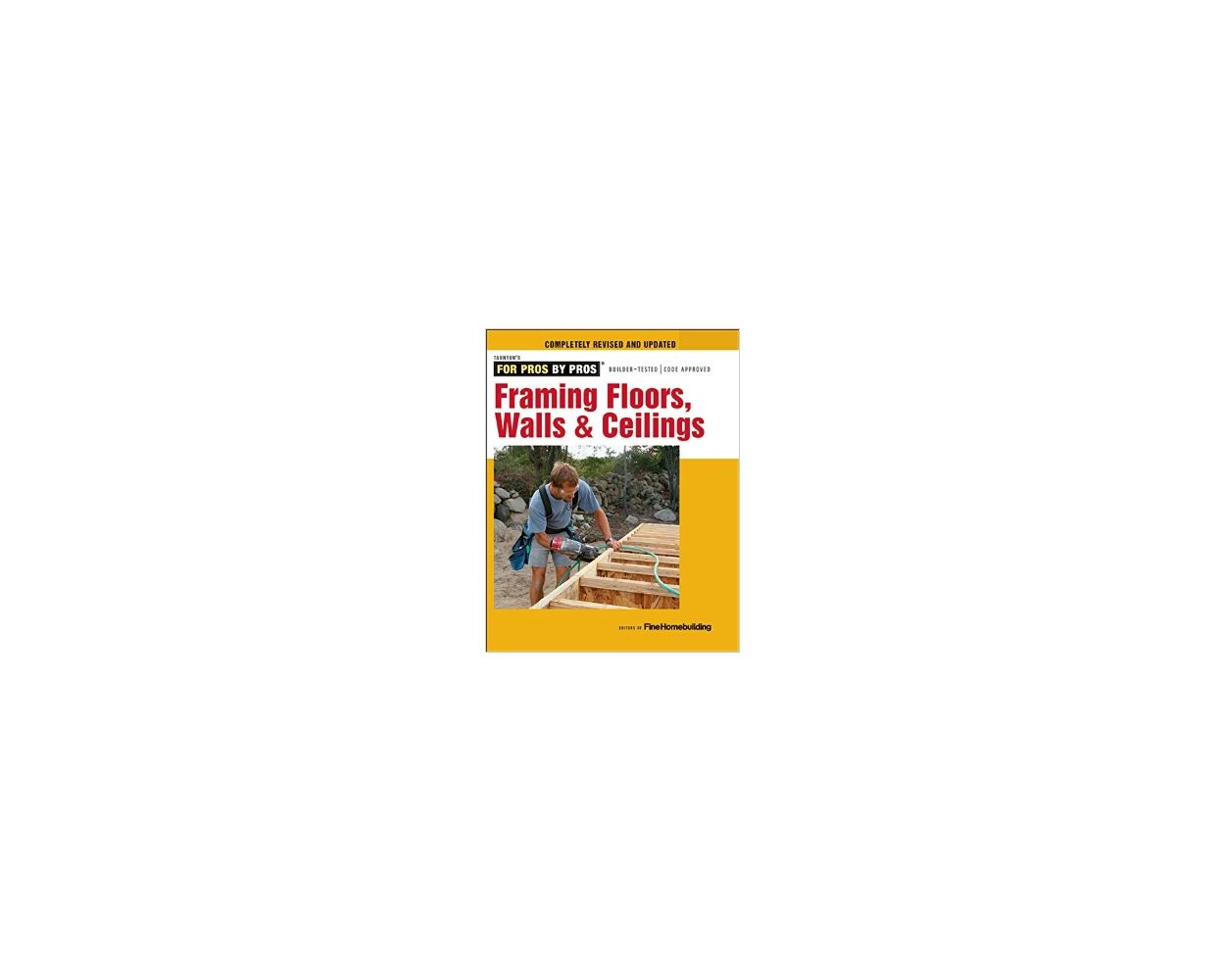 Framing Floors Walls & Ceilings: Builder's Book, Inc.Bookstore