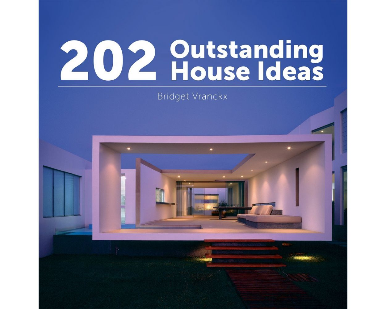 202 Outstanding House Ideas