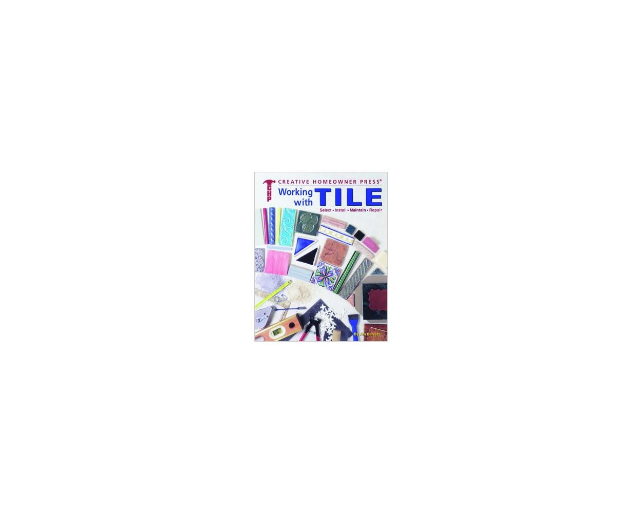 Working With Tile: Builder's Book, Inc.Bookstore