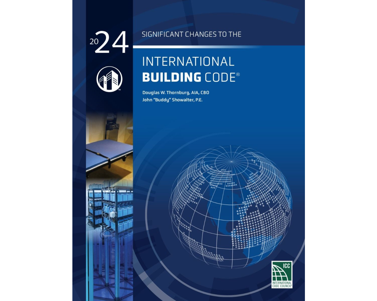 Significant Changes to the International Building Code®