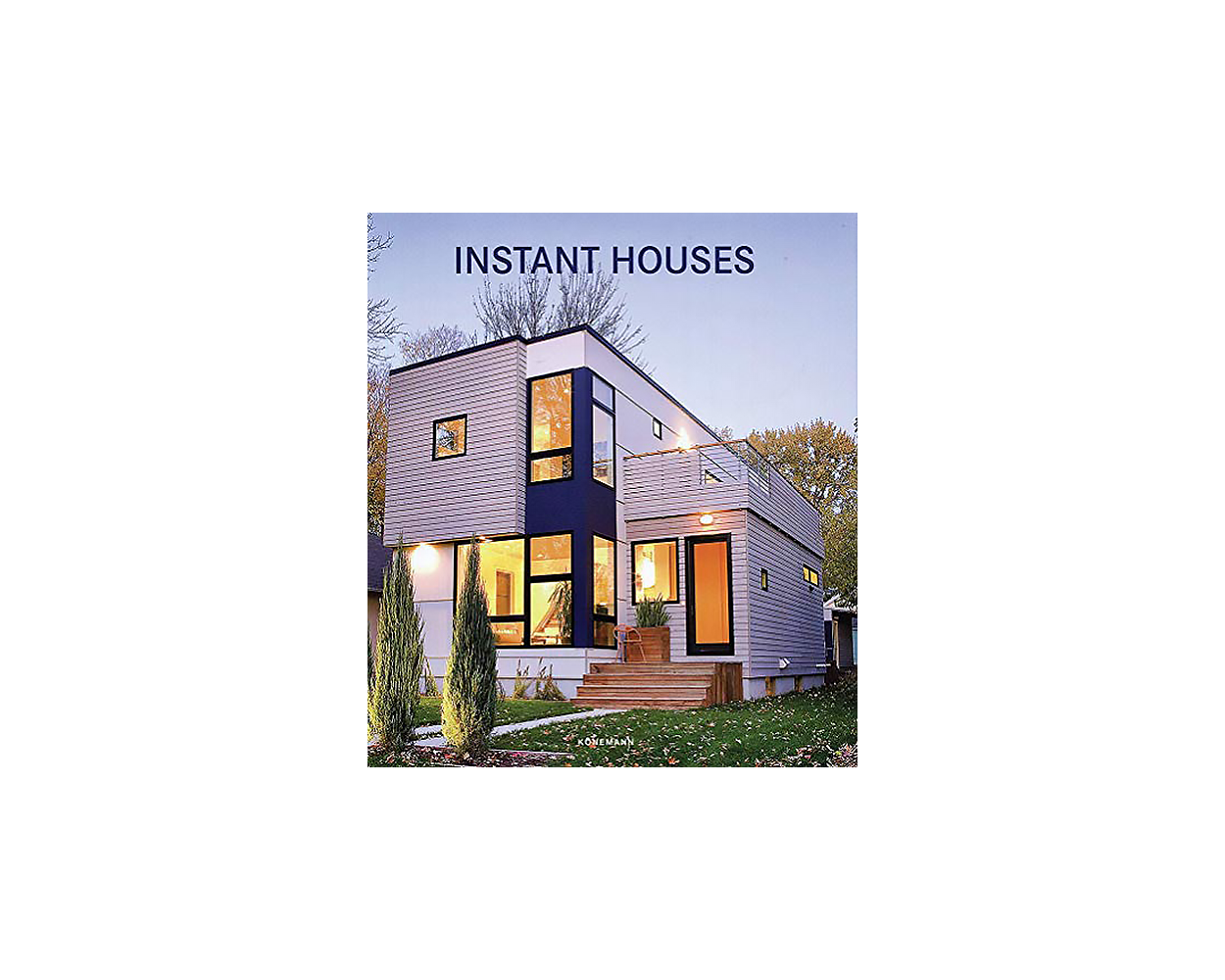 Instant Houses