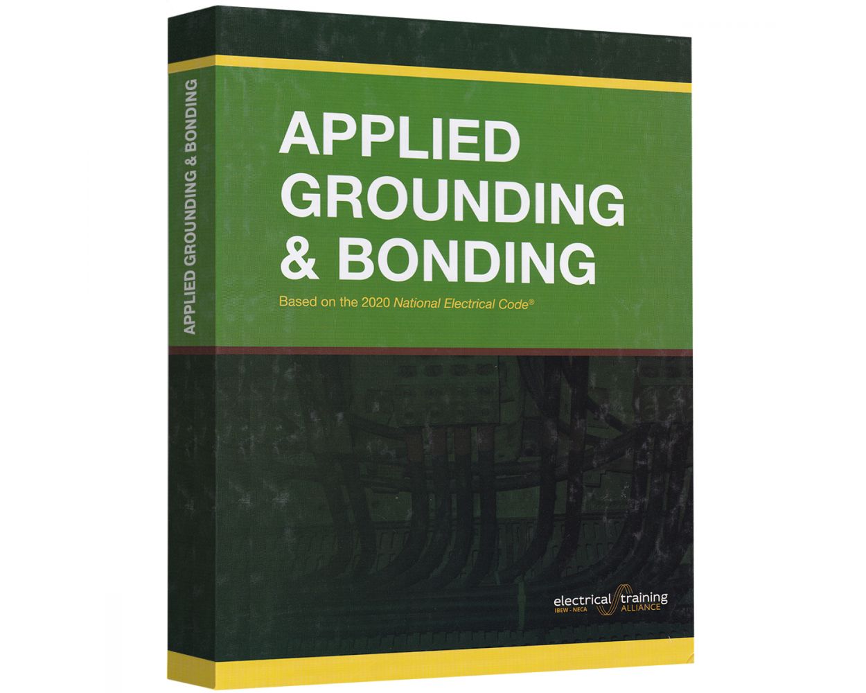 Buy Applied Grounding & Bonding: Based on the 2020 NEC® | Buildersbook.com