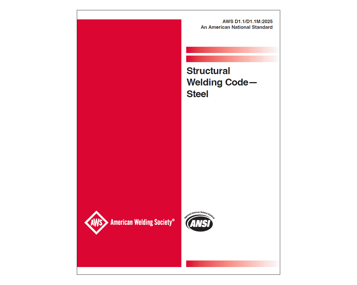 AWS D1.1/D1.1M: Structural Welding Code - Steel