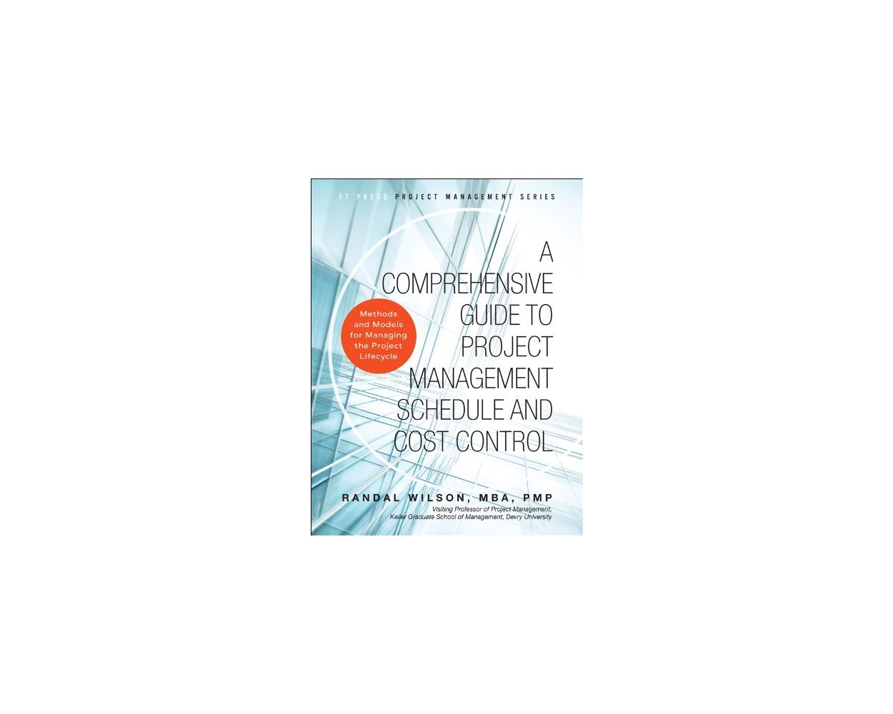 Buy Comprehensive Guide to Project Management Schedule and Cost Control ...
