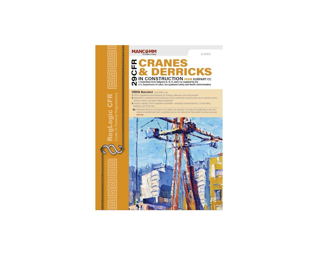 Buy Cranes & Derricks Succinct Regulations d2 (07/23) (pkg. of 10 ...