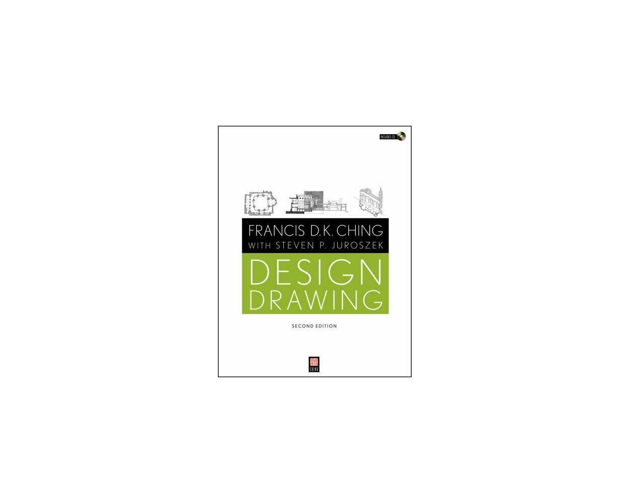 Design Drawing, 2nd Edition. by Francis D. K. Ching and Steven P ...