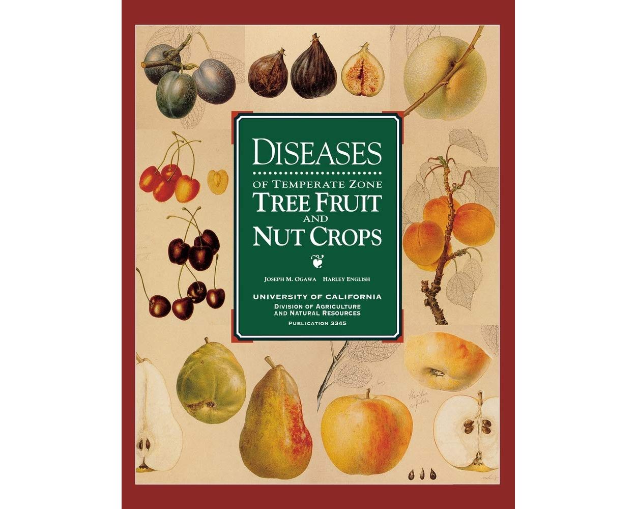 Buy Diseases of Temperate Zone Tree Fruit and Nut Crops | Buildersbook.com