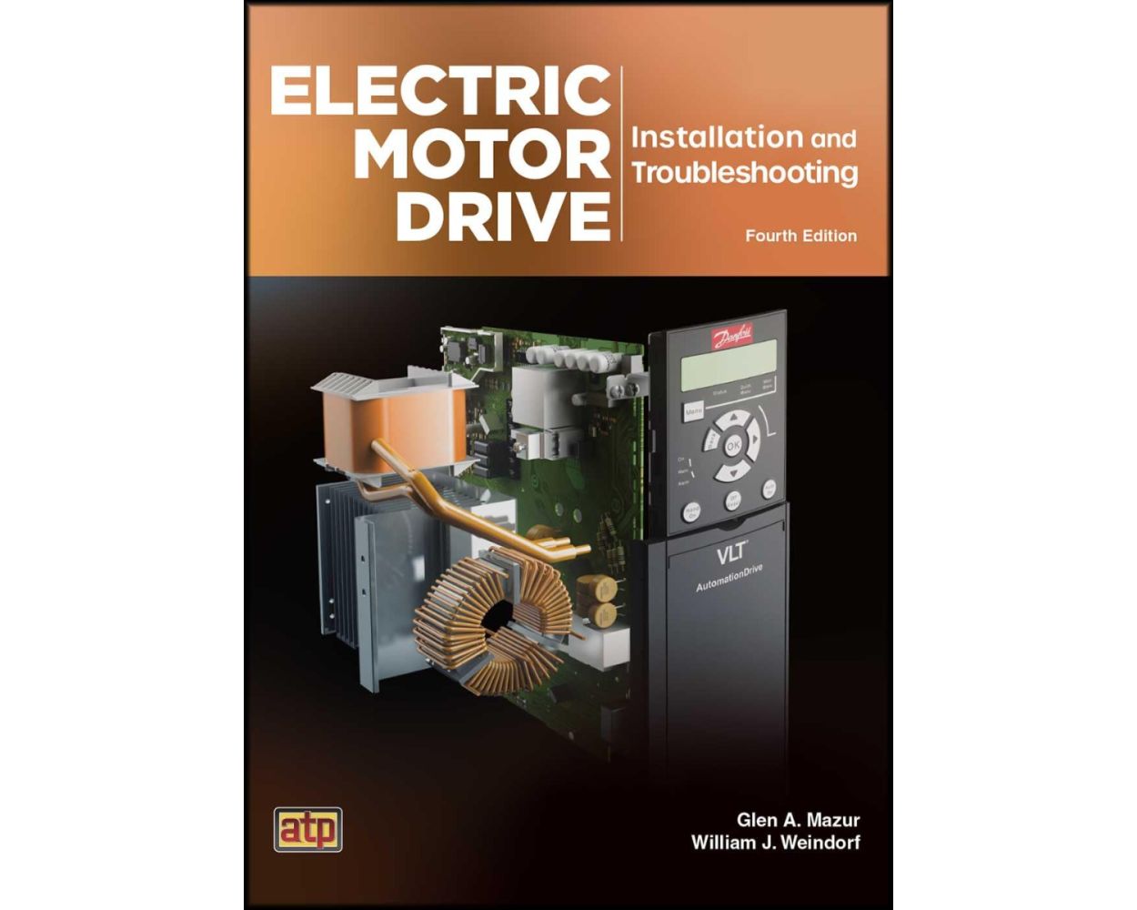 Buy Electric Motor Drive Installation and Troubleshooting, 4th Edition ...