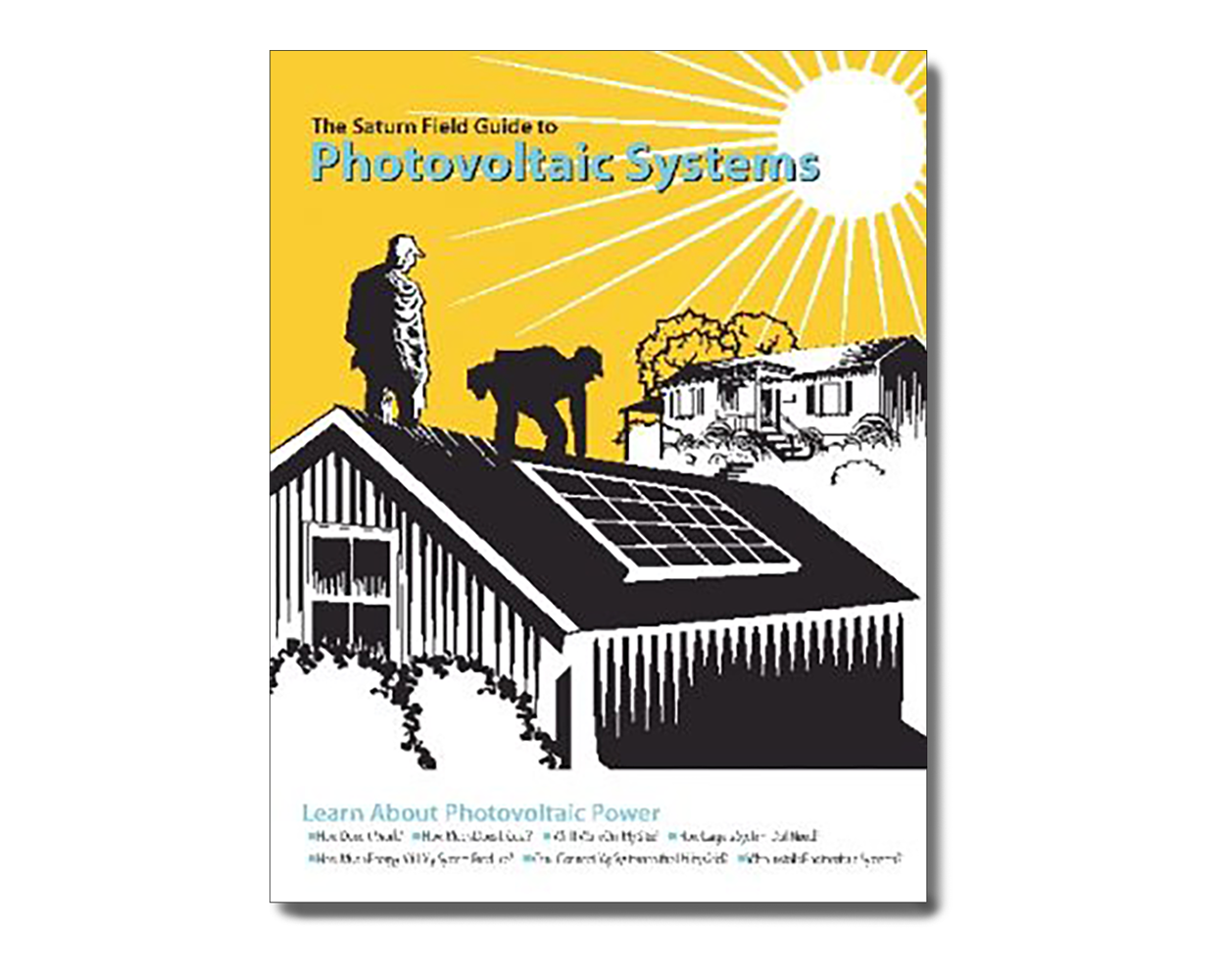 Field Guide to Photovoltaic Systems: Builder's Book, Inc.Bookstore
