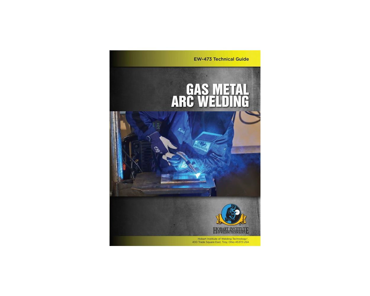 Gas Metal Arc Welding