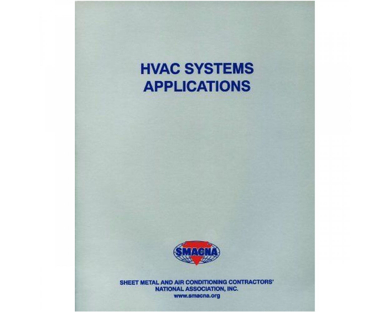SMACNA HVAC Systems Applications, 2nd Edition: Builder's Book, Inc ...