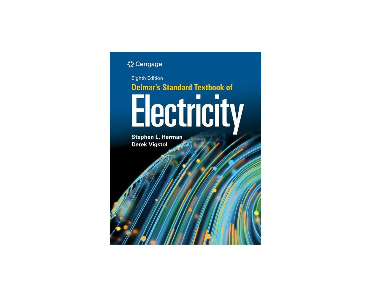 Delmar's Standard Textbook of Electricity 7th Edition