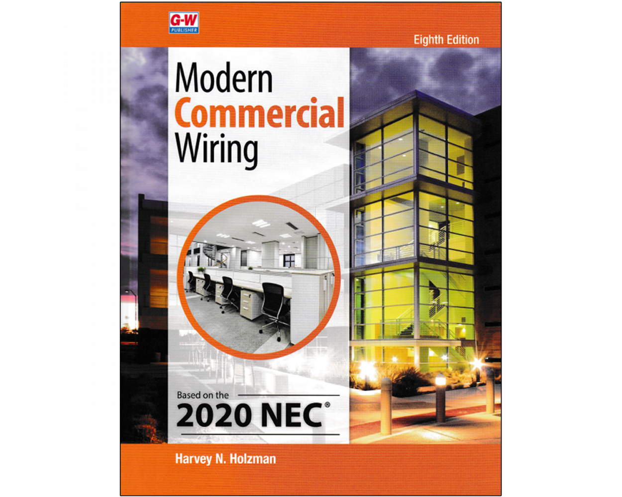 Modern Commercial Wiring 8th Edition, Based on the National Electrical ...