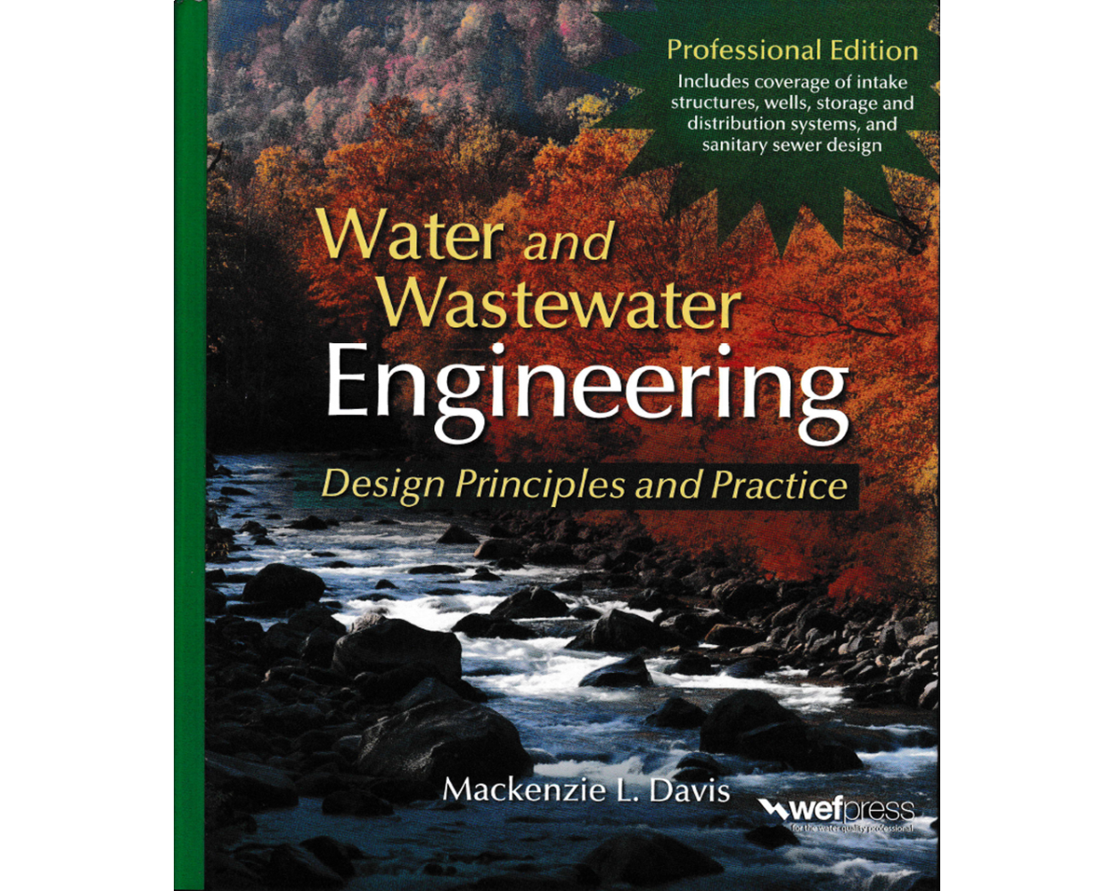 Water and Wastewater Engineering by Mackenzie Davis: Builder's Book ...