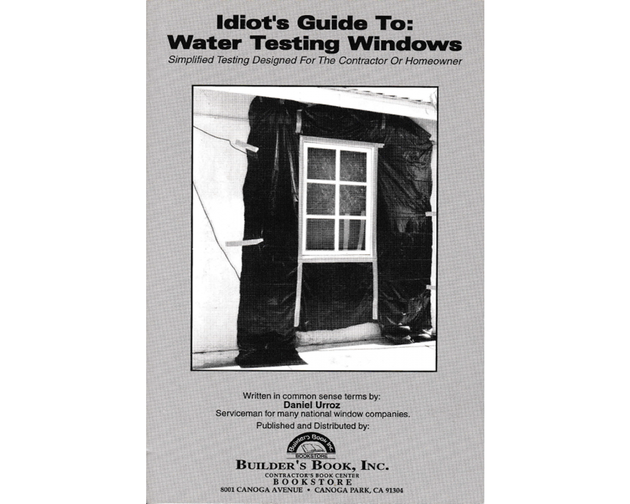 Idiot's Guide To Water Testing Windows : Simplified Testing Designed ...