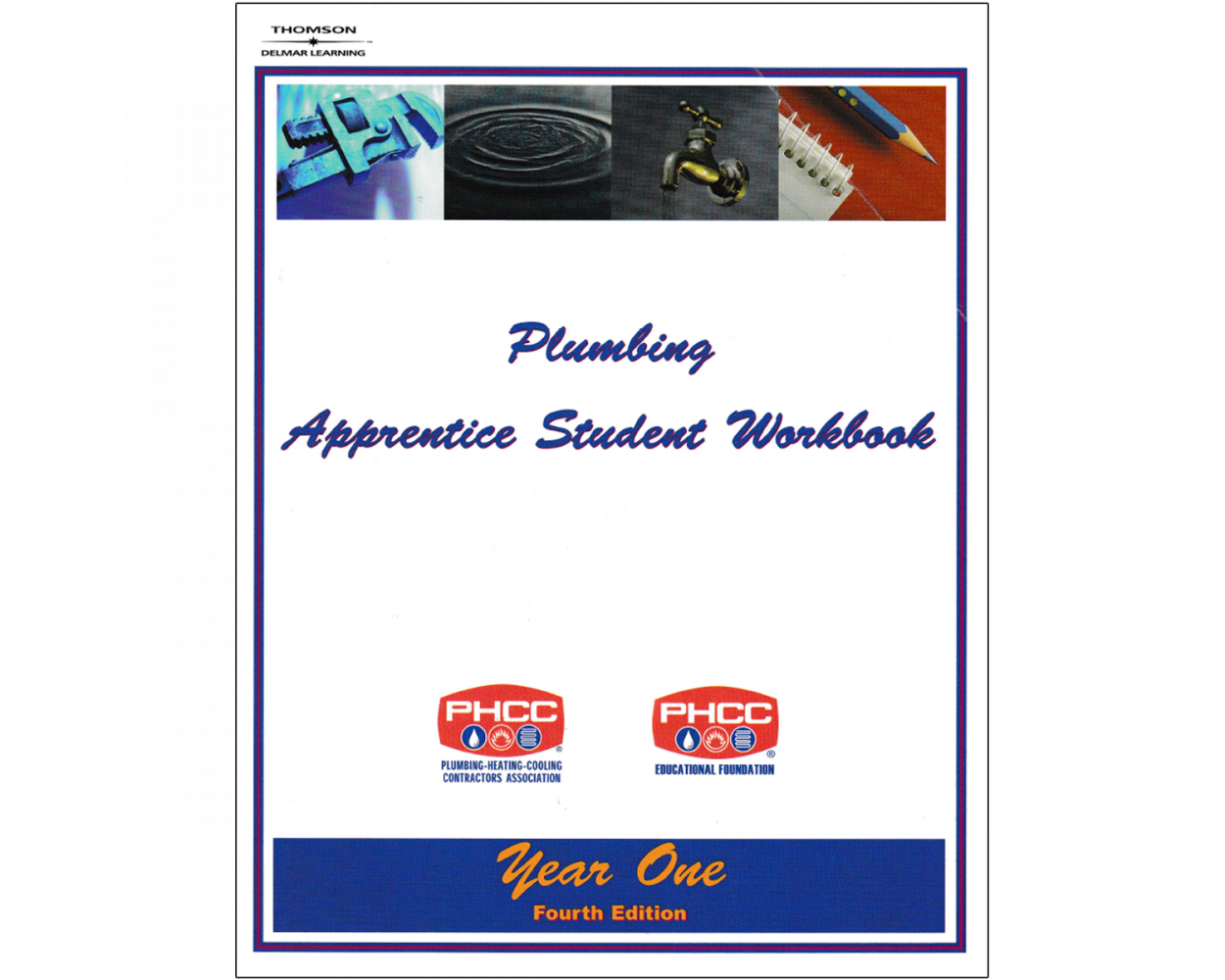 Plumbing Apprentice Student Workbook: Year One 4E by Ruth H. Boutelle ...
