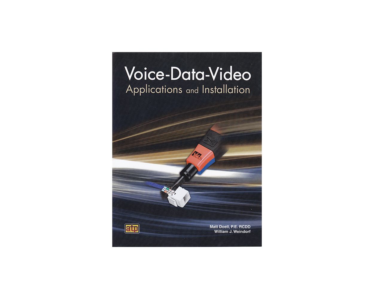 Buy Voice-Data-Video: Applications and Installation | Buildersbook.com