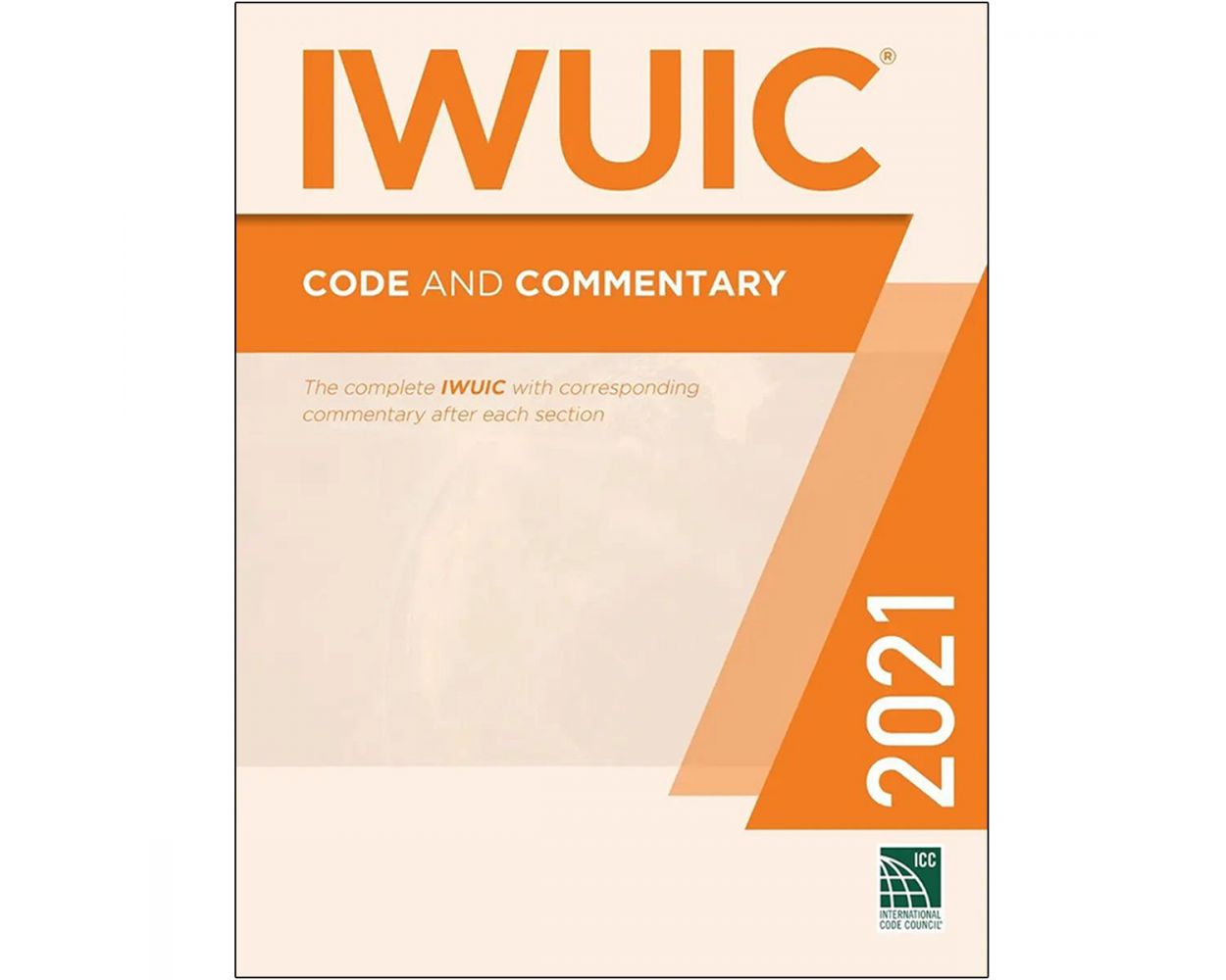 Buy 2021 IWUIC® Code and Commentary | Buildersbook.com