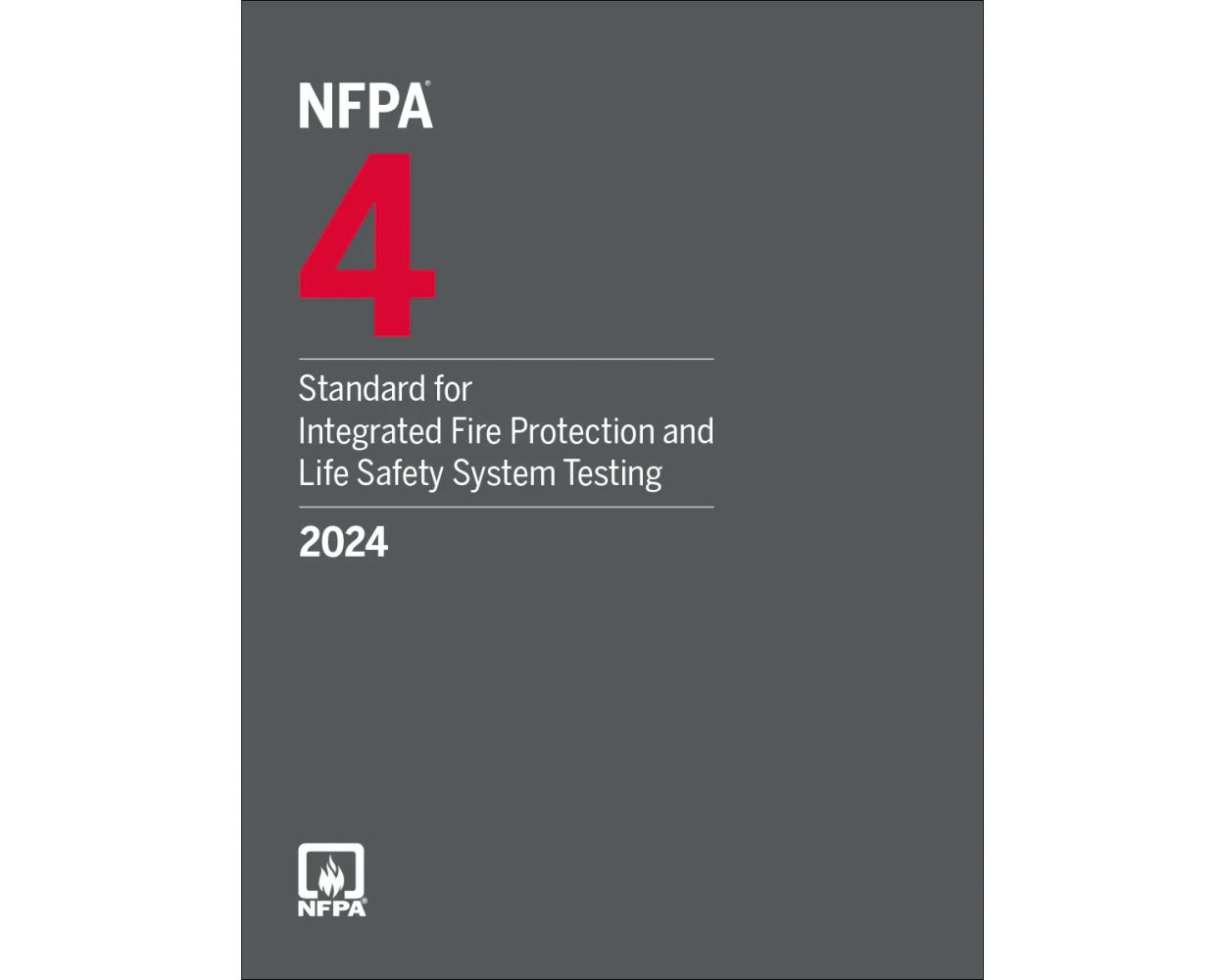 NFPA 4, Standard for Integrated Fire Protection and Life Safety System ...