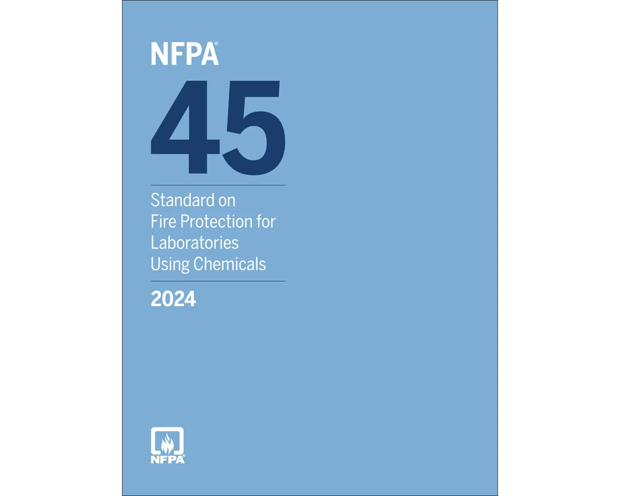 NFPA 45, Standard on Fire Protection for Laboratories Using Chemicals