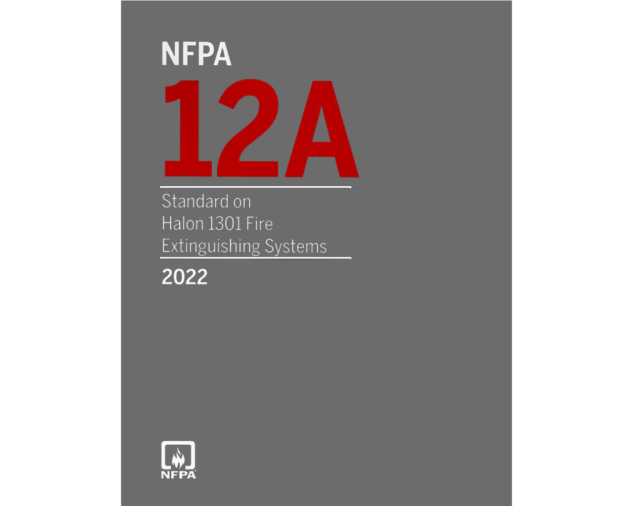 Buy NFPA 12A, Standard on Halon 1301 Fire Extinguishing Systems| Buildersbook.com