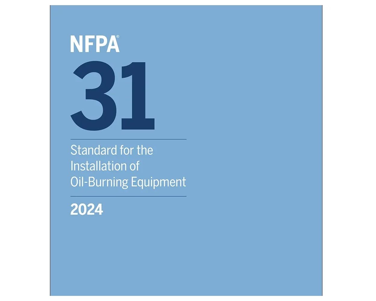 NFPA 31, Standard For The Installation Of Oil-Burning Equipment