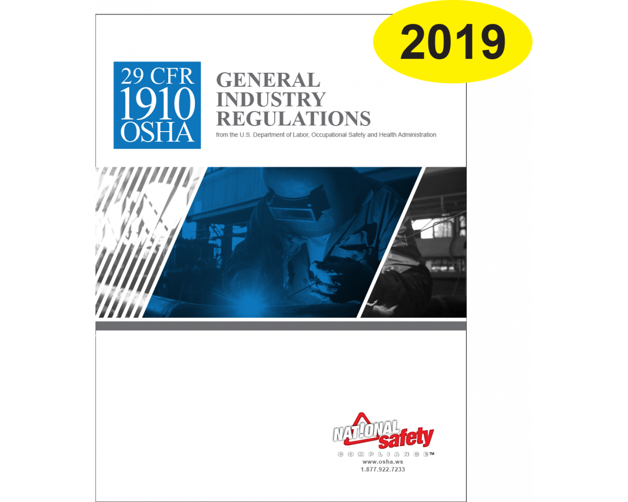 OSHA GENERAL INDUSTRY REGULATIONS (JULY 2019 ED.) BOOK