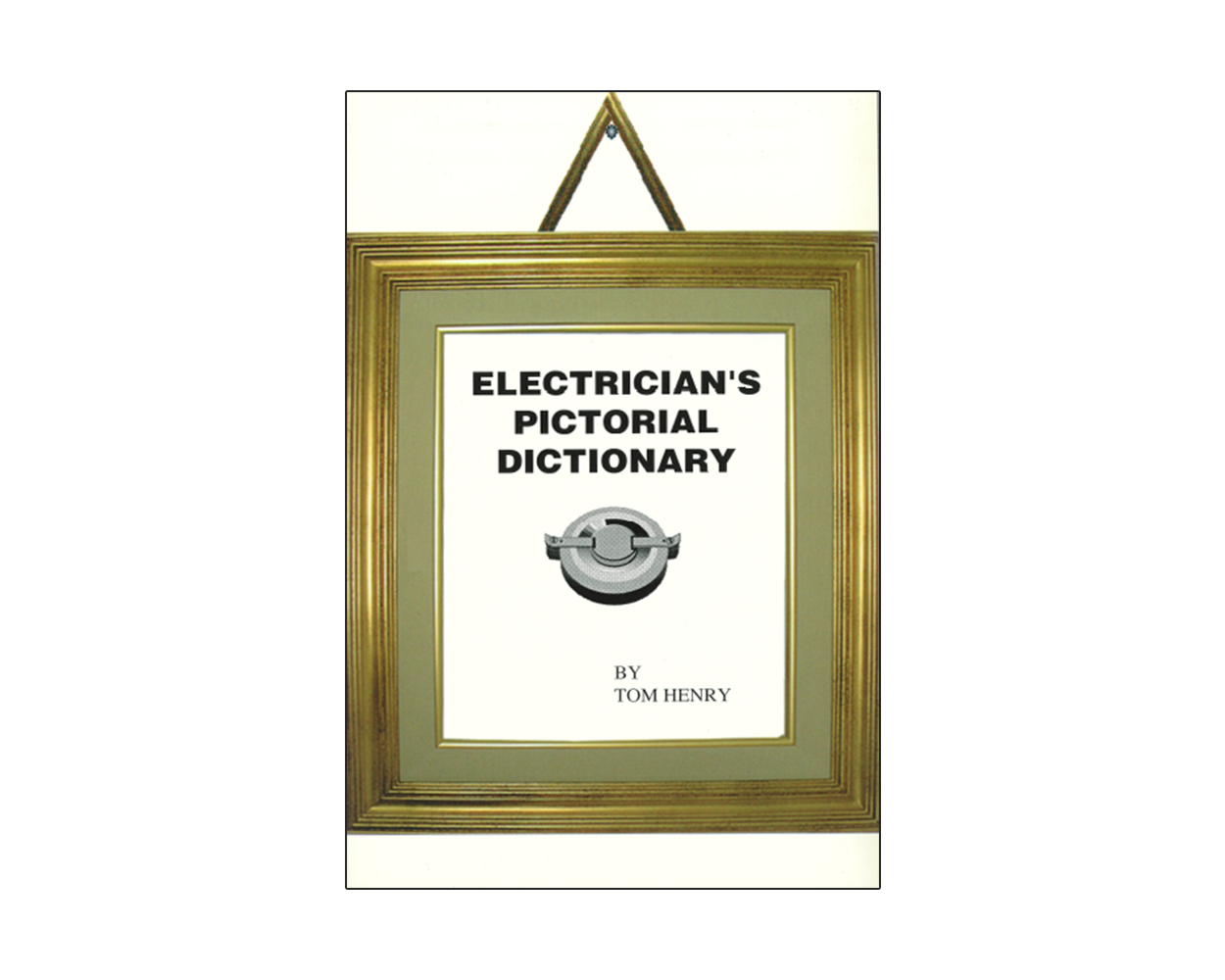 Electrician's Pictorial Dictionary: Builder's Book, Inc.Bookstore