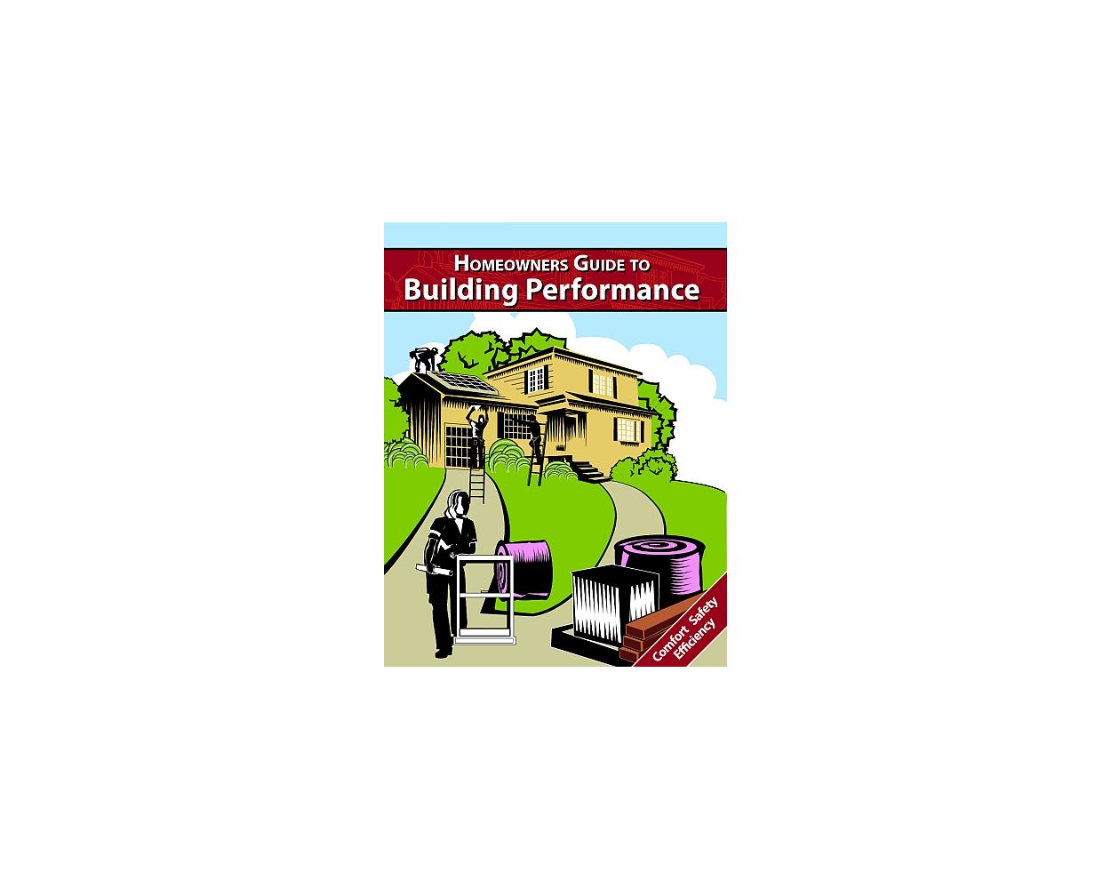 Homeowners Guide to Building Performance: Builder's Book, Inc.Bookstore