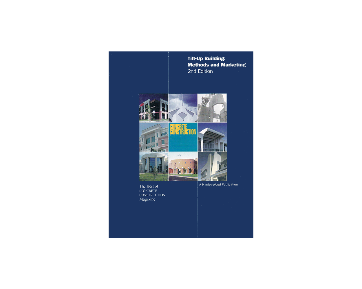 Tilt-Up Building:Methods and Marketing.: Builder's Book, Inc.Bookstore