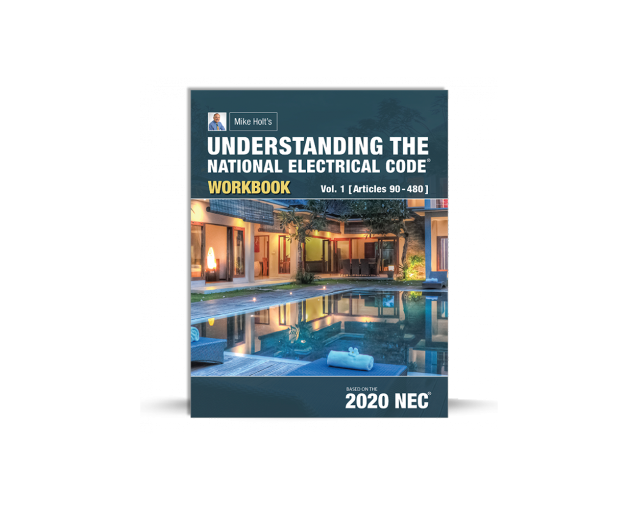Understanding the 2020 National Electrical Code, Volume 1 Workbook