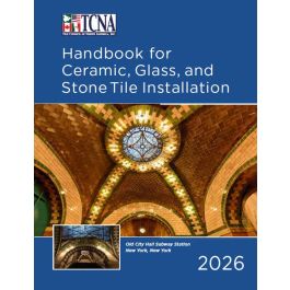 Buy 2026 TCNA Handbook for Ceramic, Glass, and Stone Tile Installation ...