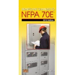 Significant Changes to NFPA 70E [Paperback]: Builder's Book, Inc.Bookstore
