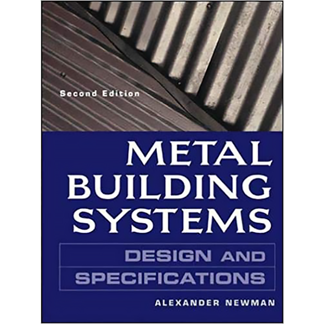 Metal Building Systems Manual, 2018 Edition