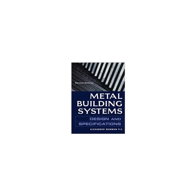 Metal Building Systems Manual, 2018 Edition