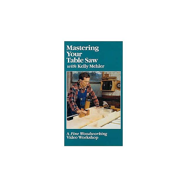 Mastering Your Table Saw: Builder's Book, Inc.Bookstore