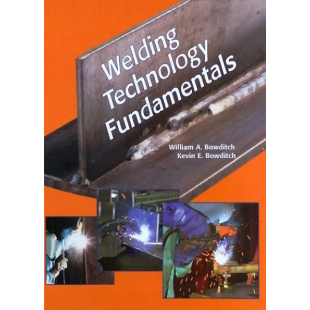 Welding Fundamentals: by Mike Gellerman: Builder's Book, Inc.Bookstore