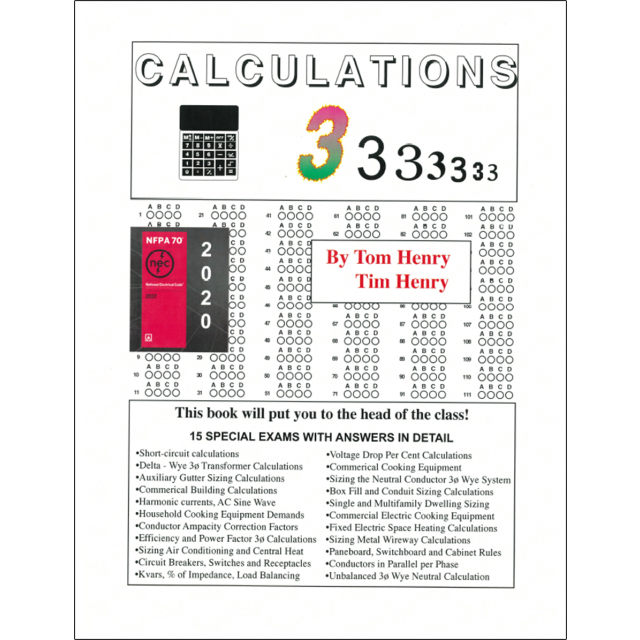 2020 Calculations for the Electrical Exam By Tom Henry