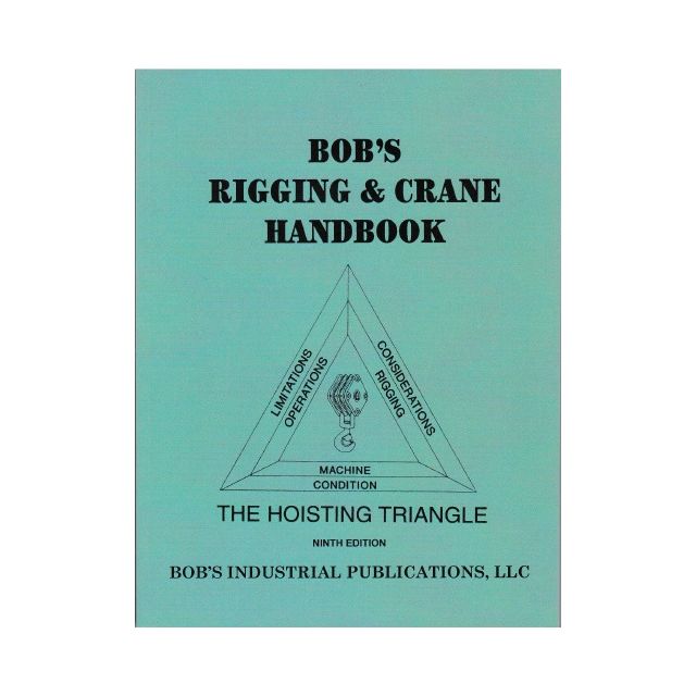 Buy Bob’s Overhead Crane & Rigging Handbook – Pocket Size ...