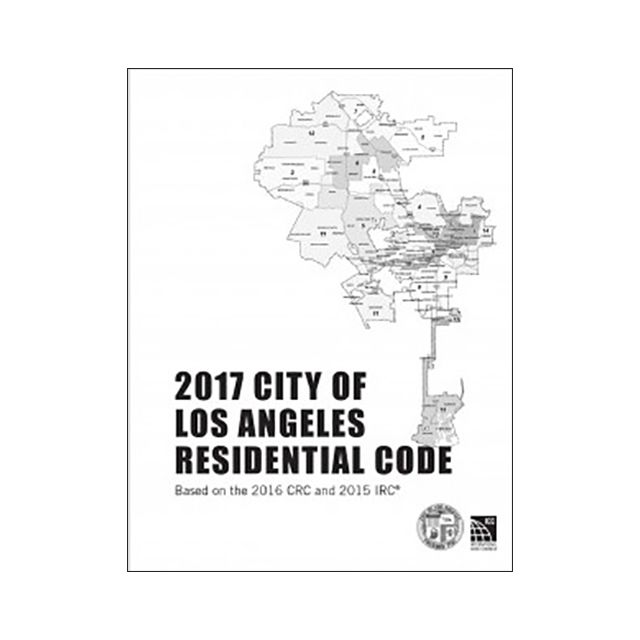 2017 County of Los Angeles Residential Code - Complete Code: Builder's ...