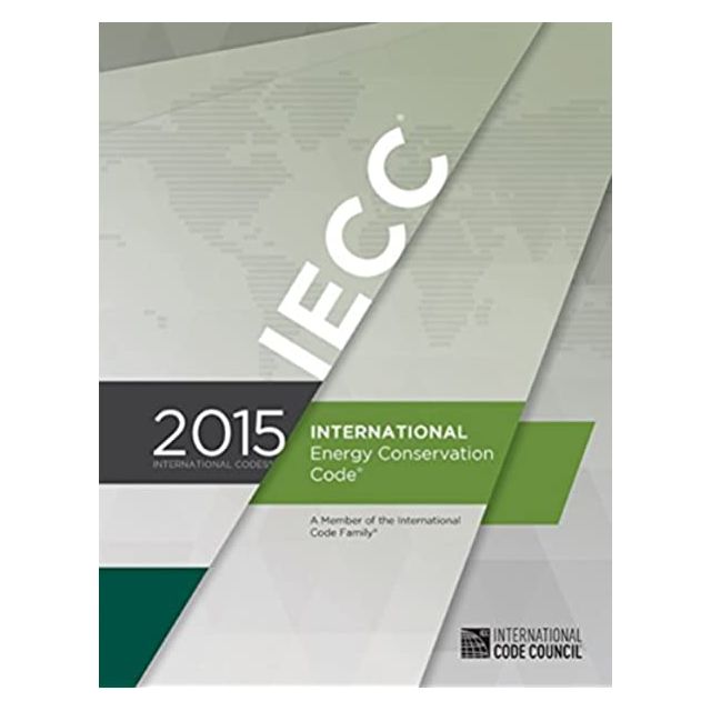 Energy Inspector Guide: Based on the 2015 International Energy ...