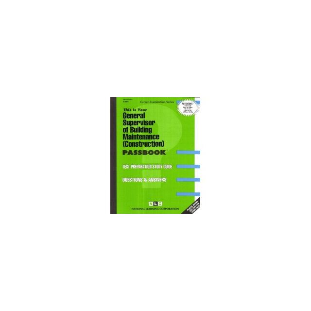 Building Maintenance Supervisor Career Examination Series by Jack ...
