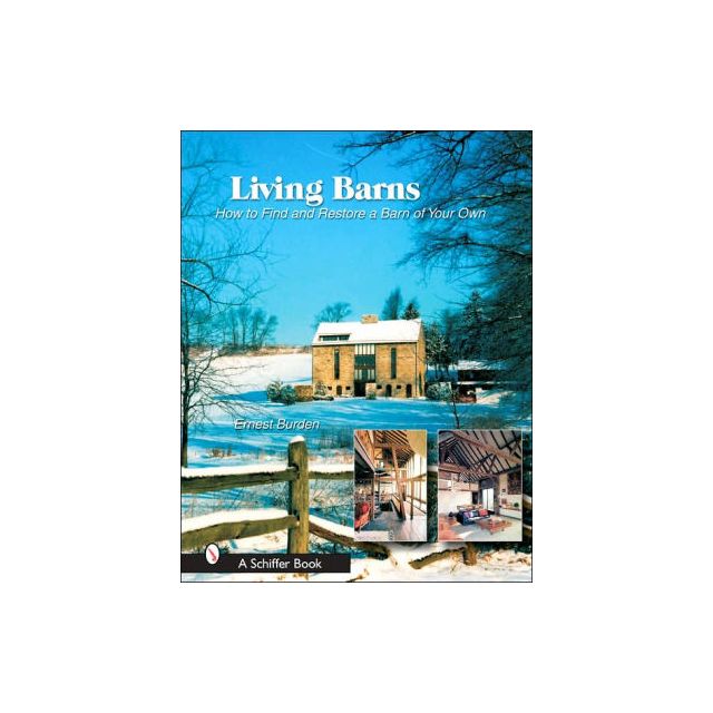 Barn Style Living: Design And Plan Inspiration for Timber Frame Homes ...