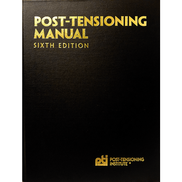 Field Procedures Manual for Unbonded Single Strand Tendons PTI M10.3-16 ...