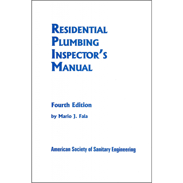 Plumbing and Piping Systems Inspection Notes: Up to Code: Builder's ...