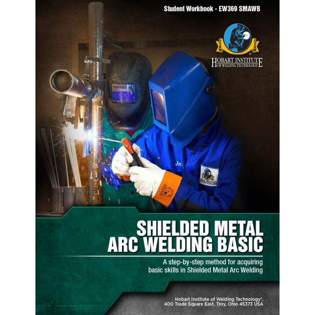 Buy Shielded Metal Arc Welding, 10th Edition | Buildersbook.com