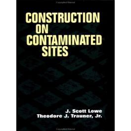 Buy Construction on Contaminated Sites | Buildersbook.com