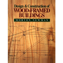 Design and Construction of Wood Framed Buildings: Builder's Book, Inc ...